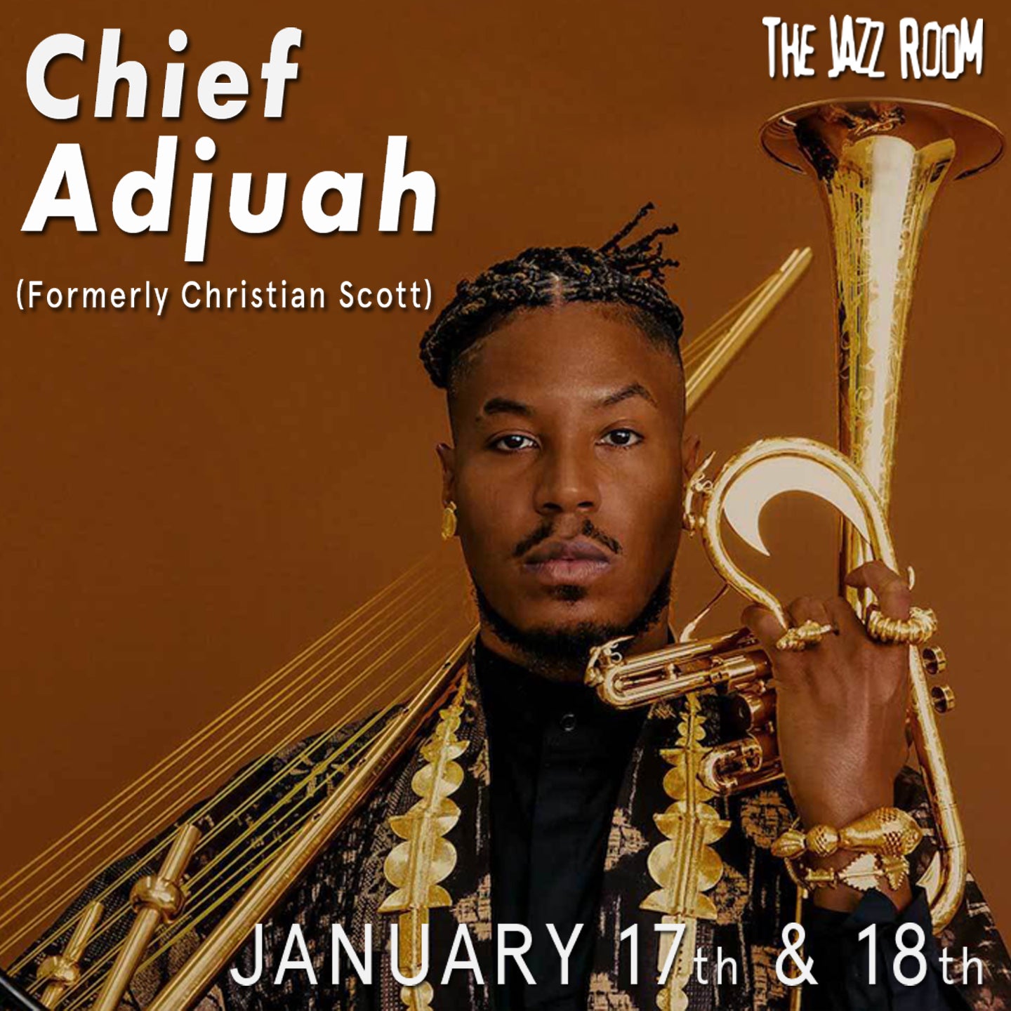JAZZARTS CHARLOTTE PRESENTS: CHIEF ADJUAH (FORMERLY CHRISTIAN SCOTT ...