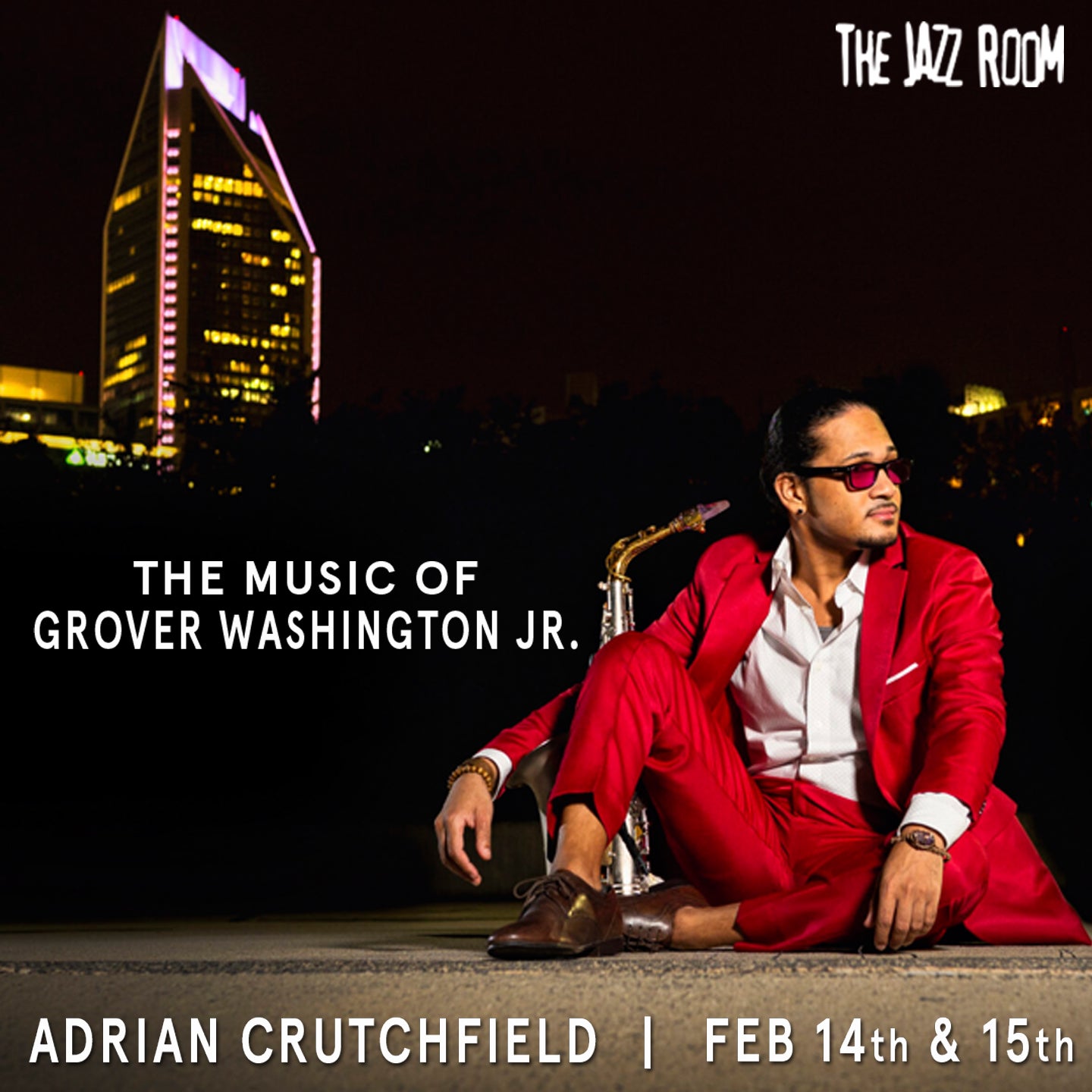 The Jazz Room: Valentine's Edition: Adrian Crutchfield Plays Grover ...