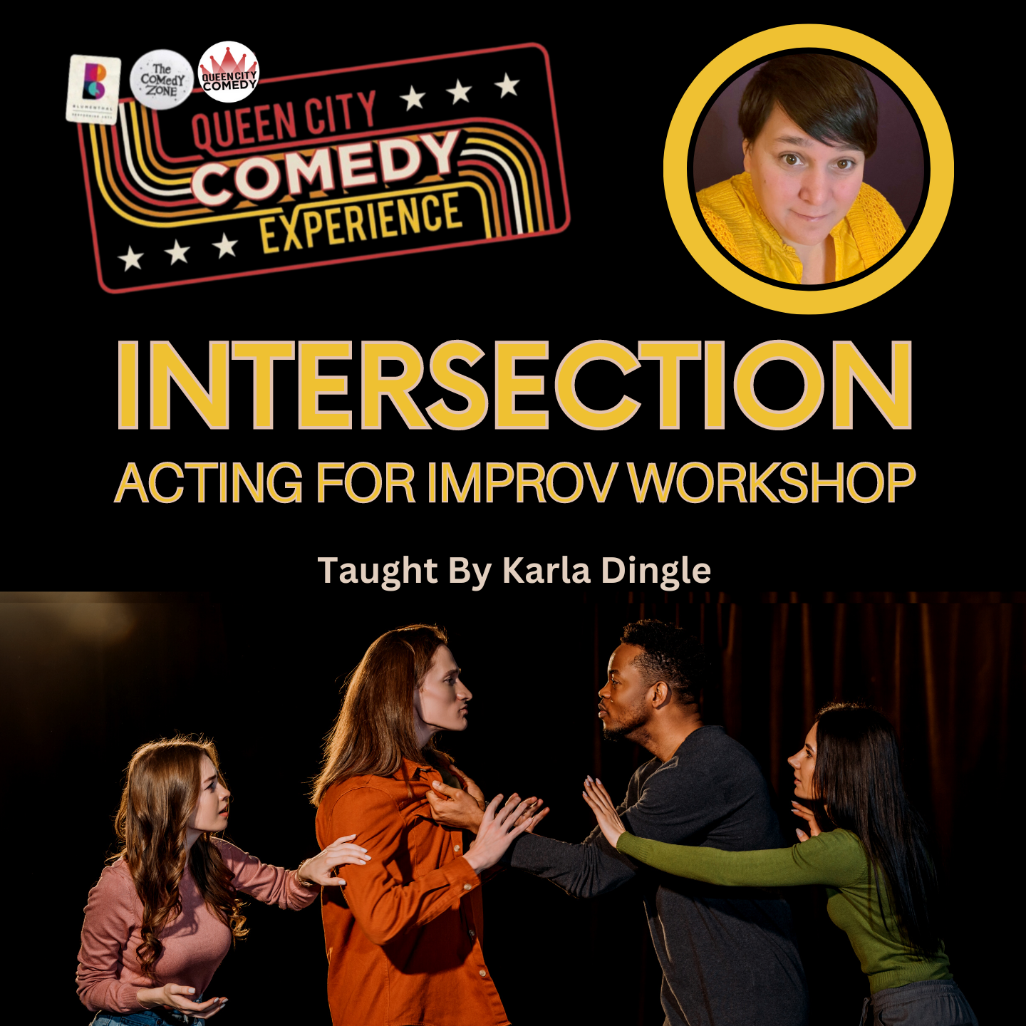 INTERSECTION: Acting for Improv Workshop with Karla Dingle | Blumenthal Performing Arts