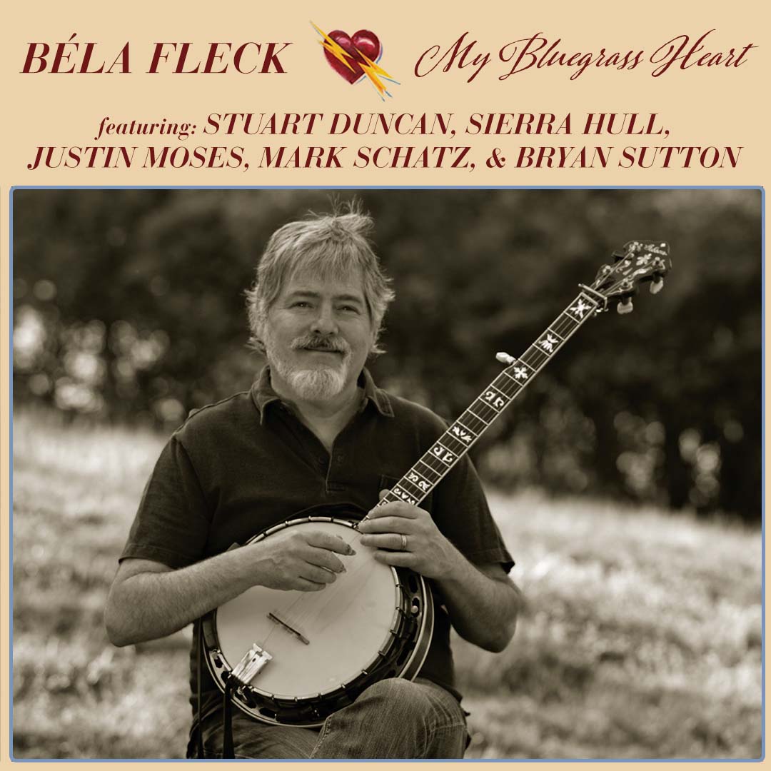 Béla Fleck: My Bluegrass Heart | Blumenthal Performing Arts