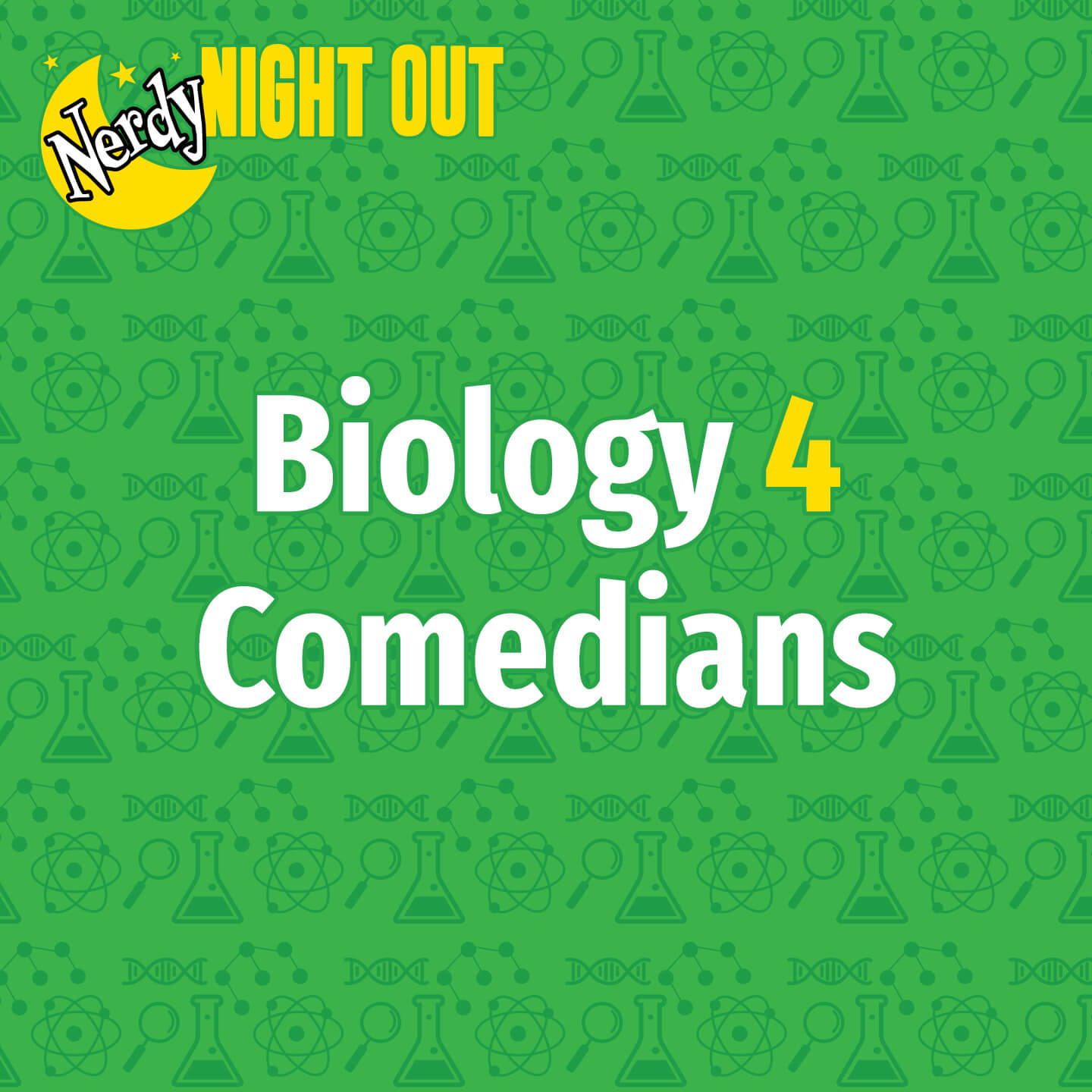 Nerdy Night Out Biology 4 Comedians CarolinaTix Nerdy Night Out Biology 4 Comedians CarolinaTix