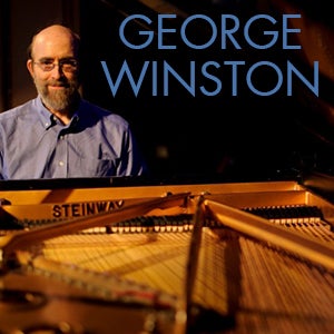 More Info for Get Ready For George Winston With Our Top 5 Picks!