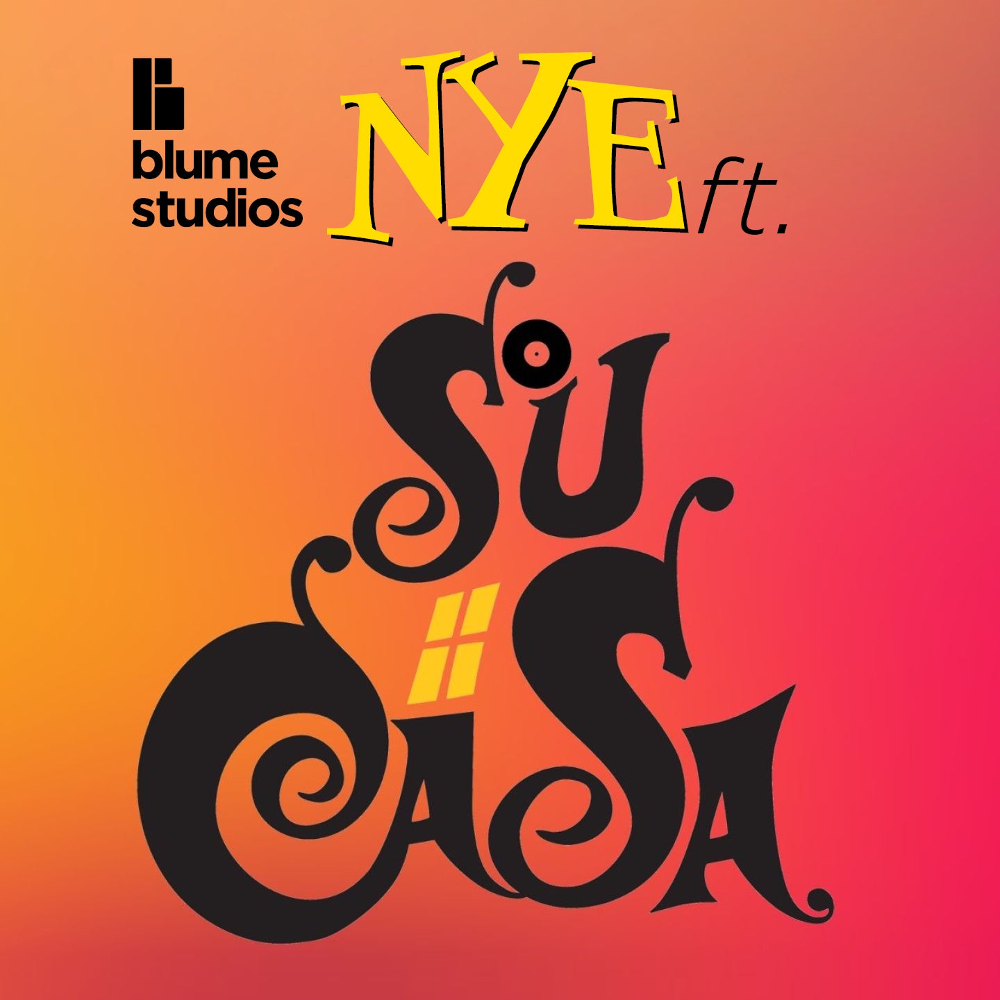 Blume Studios NYE ft. Su Casa | Blumenthal Arts