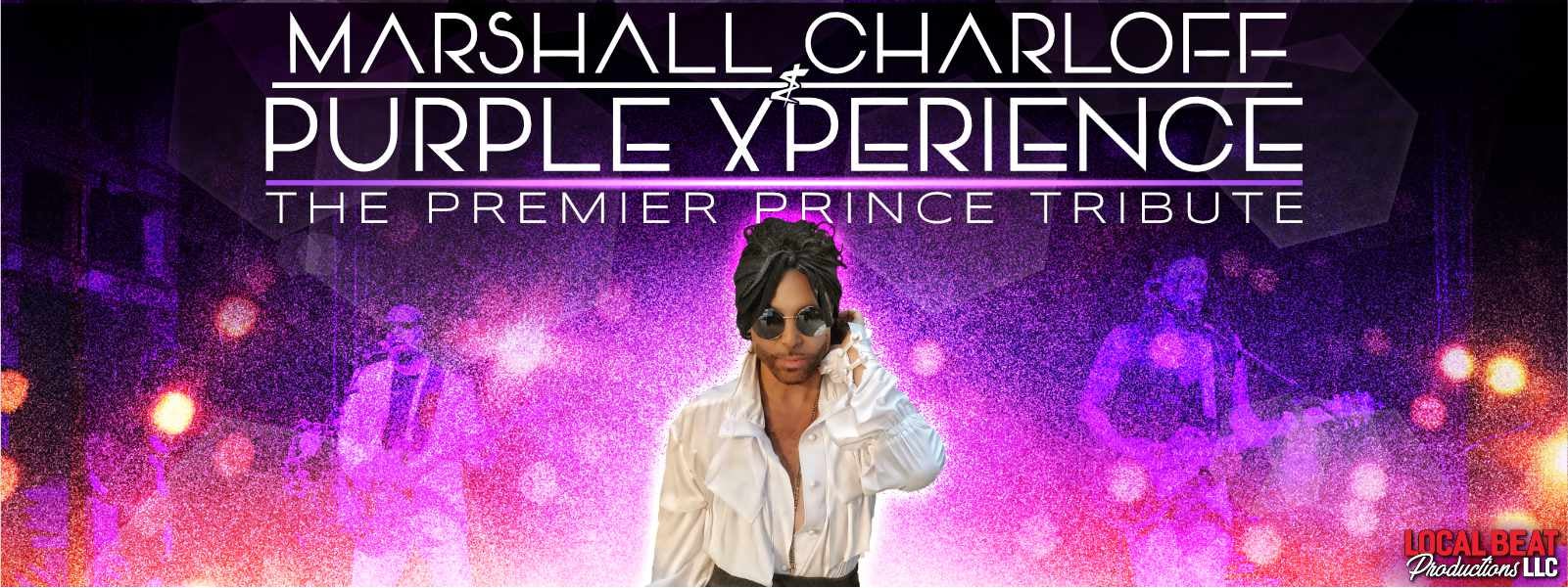 Marshall Charloff The Purple Xperience: The Premier Prince Tribute ...