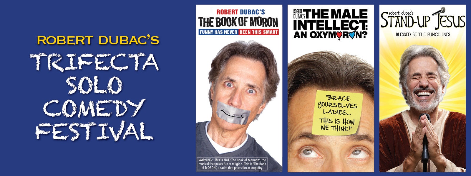 Robert Dubac's Trifecta Solo Comedy Festival | Blumenthal Performing Arts