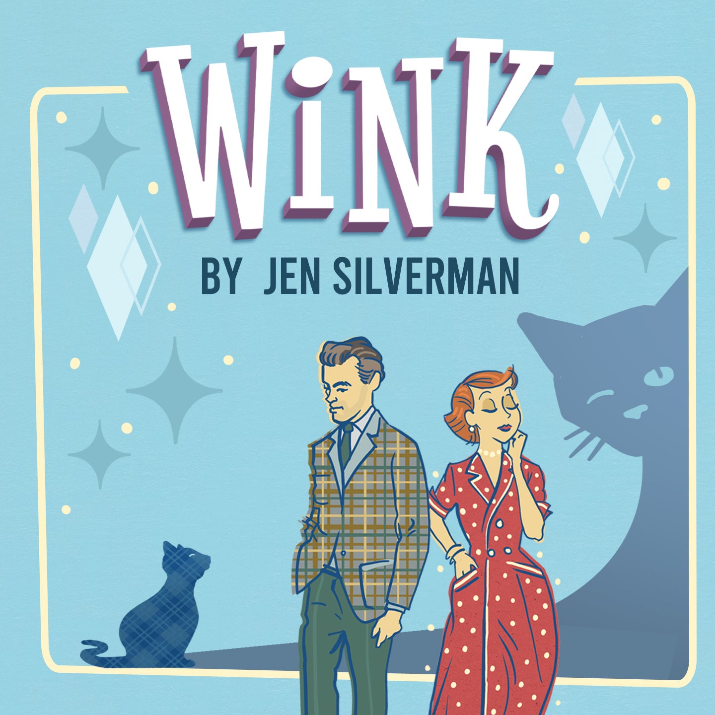 Wink by Jen Silverman | Blumenthal Arts